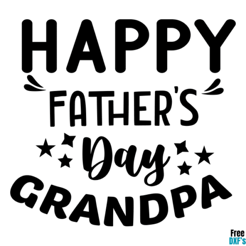 Father’s Day DXF – Page 2 – Cut That Design